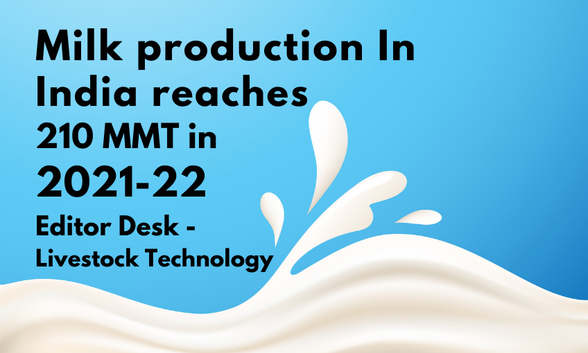 Milk production In India reaches 210 MMT in 2021-22 - SR Publications
