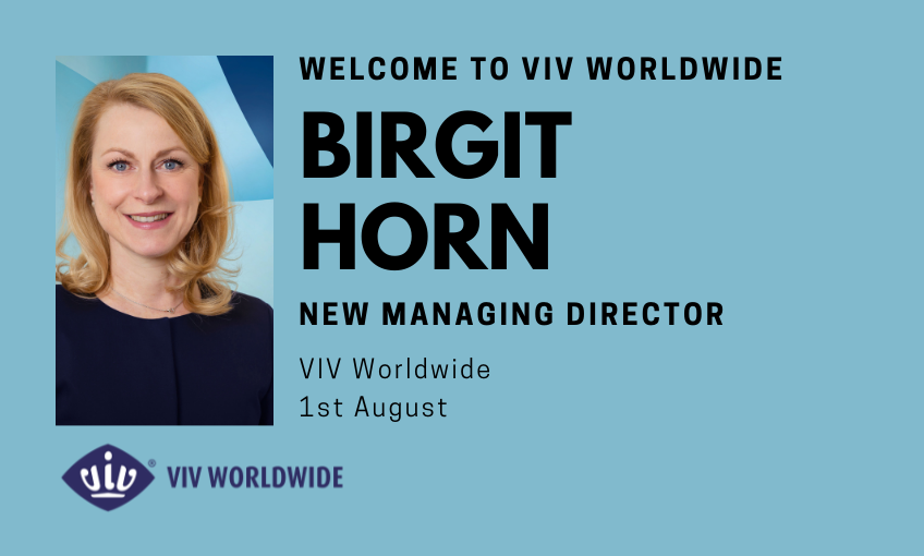 BIRGIT HORN APPOINTED MANAGING DIRECTOR VIV WORLDWIDE - SR Publications