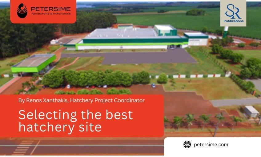 Selecting the Best Hatchery Site - SR Publications