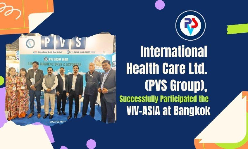 International Health Care Ltd (PVS Group India) successfully ...