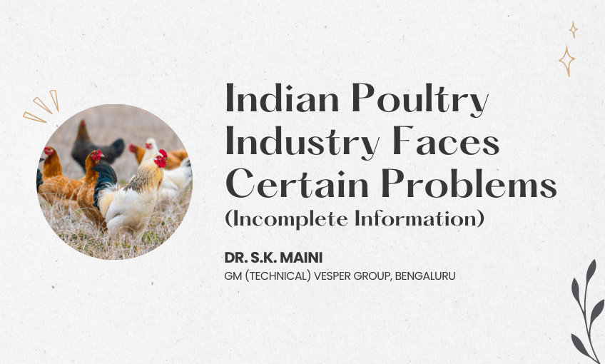 Indian Poultry Industry Faces Certain Problems (Incomplete Information ...