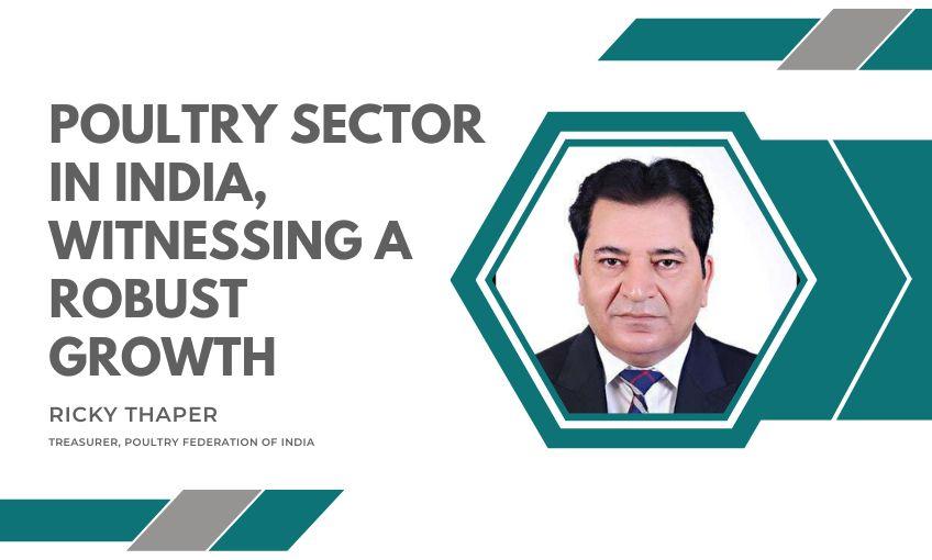 Poultry Sector in India, Witnessing a Robust Growth - SR Publications