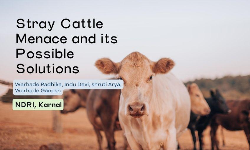Stray Cattle Menace and its Possible Solutions - SR Publications
