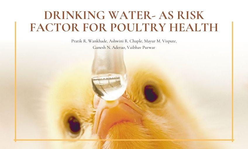 Drinking Water: - As Risk Factor for Poultry Health - SR Publications