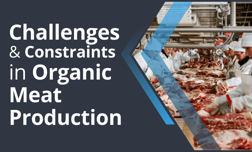 CHALLENGES AND CONSTRAINTS IN ORGANIC MEAT PRODUCTION - SR Publications