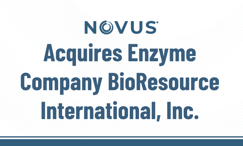 NOVUS Acquires Enzyme Company BioResource International, Inc. - SR ...