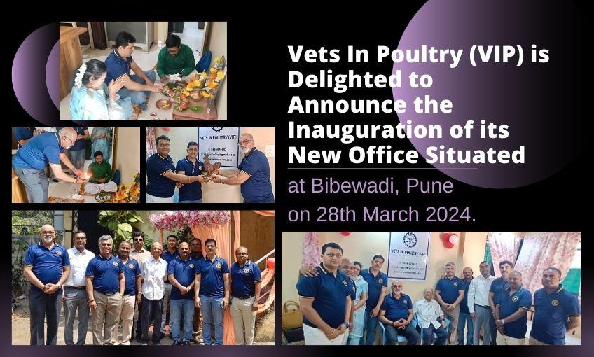 Vets In Poultry (VIP) inaugurates its new office at Bibewadi, Pune - SR ...