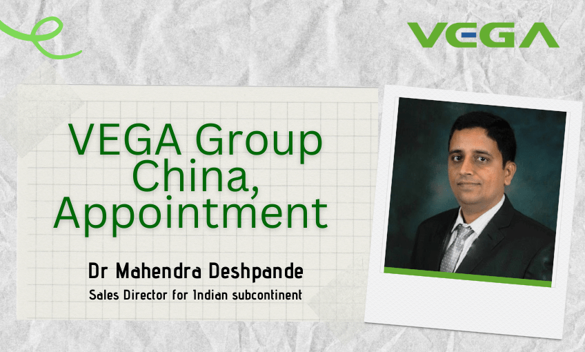 VEGA Group China, announced the appointment of Dr Mahendra Deshpande as ...