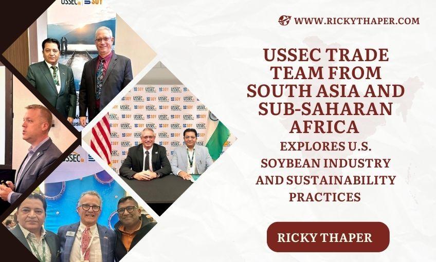USSEC Trade Team from South Asia and Sub-Saharan Africa Explores U.S ...