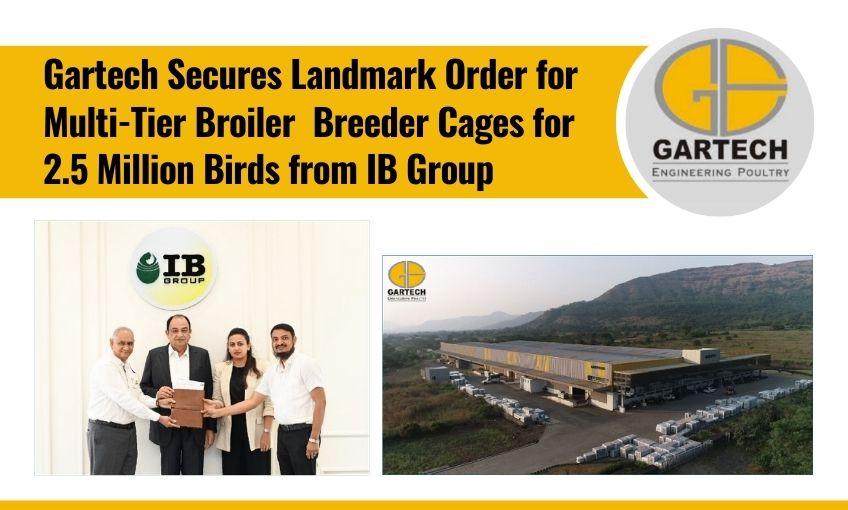 Gartech Secures Landmark Order for Multi-Tier Broiler Breeder Cages for ...