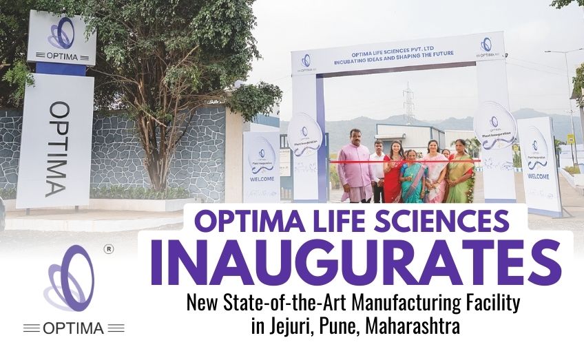 Optima Life Sciences Inaugurates New State-of-the-Art Manufacturing ...