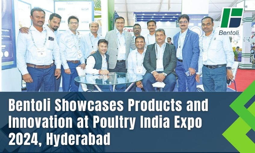 Bentoli Showcases Products and Innovation at Poultry India Expo 2024, Hyderabad - SR Publications