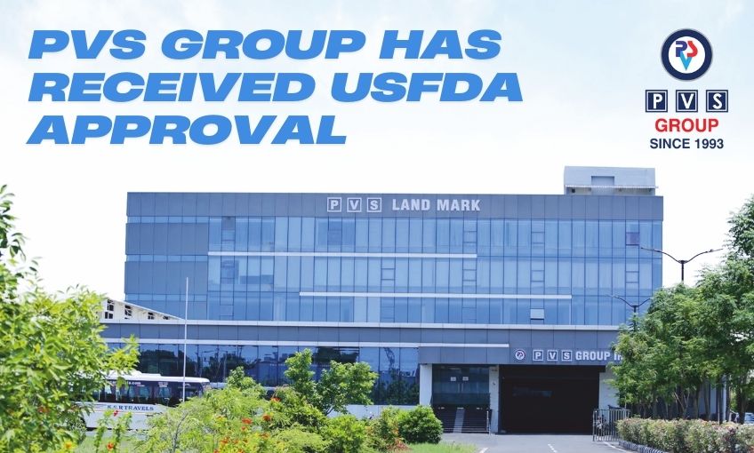 PVS Group has Received USFDA approval - SR Publications