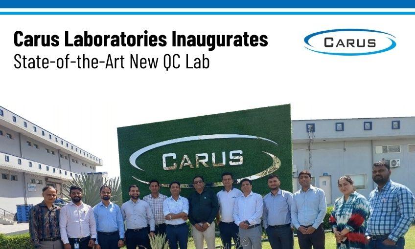 Carus Laboratories Inaugurates State-of-the-Art New QC Lab - SR ...