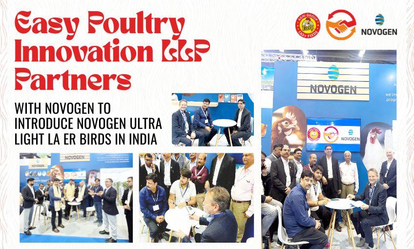 Easy Poultry Innovation LLP Partners with NovoGEN to Introduce NOVOGEN ...