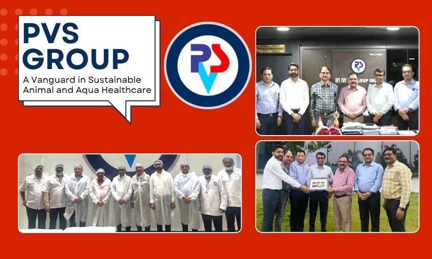 PVS Group: A Vanguard in Sustainable Animal and Aqua Healthcare - SR ...