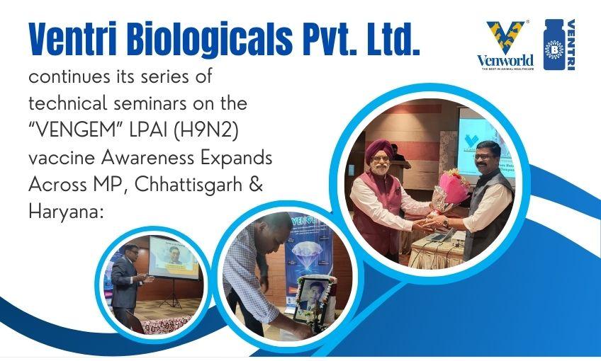 Ventri Biologicals Pvt. Ltd. Continues its series of technical seminars ...