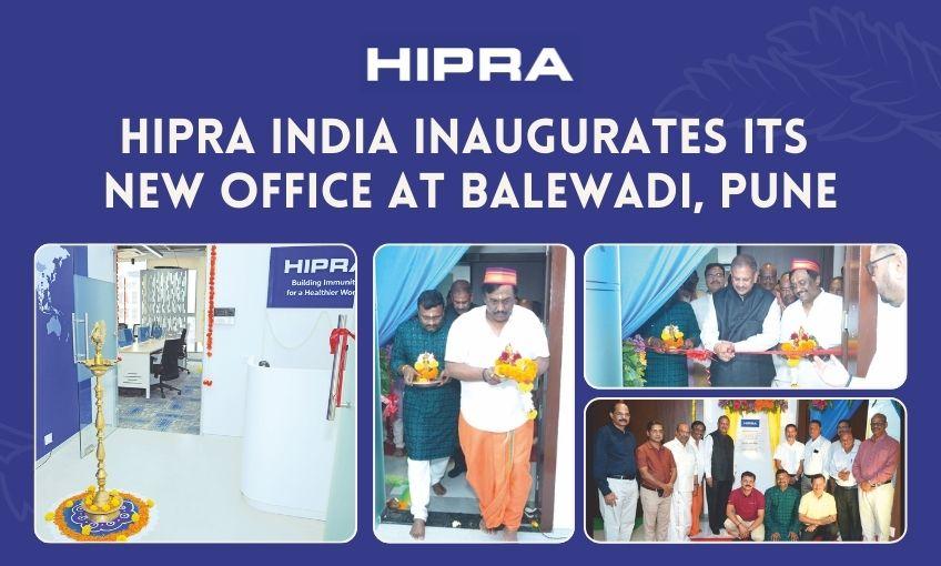 HIPRA India Inaugurates its new office at Balewadi, Pune. - SR Publications