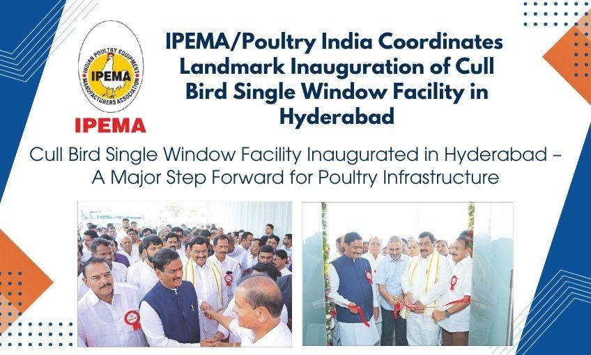 IPEMA/Poultry India Coordinates Landmark Inauguration of Cull Bird ...