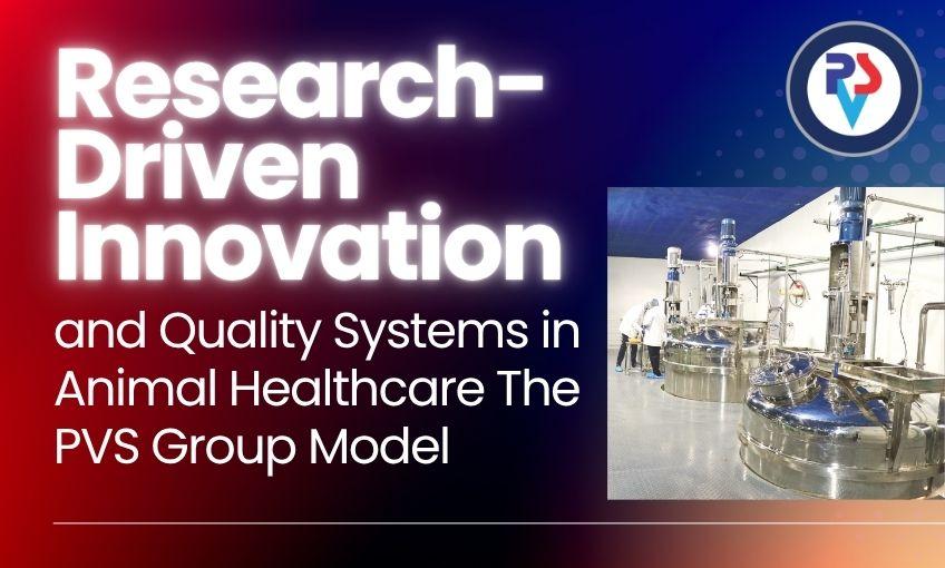 Research-Driven Innovation and Quality Systems in Animal Healthcare ...